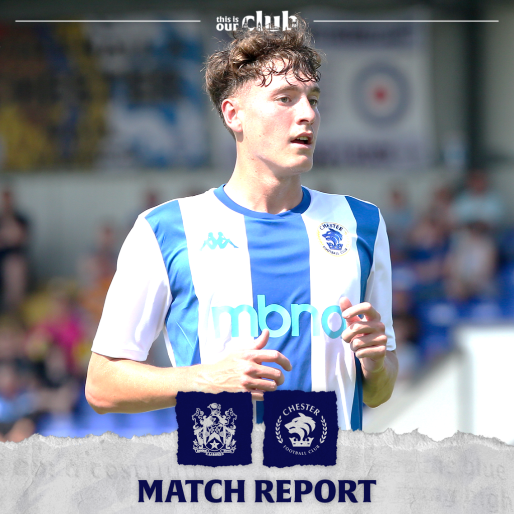 REPORT | Stalybridge Celtic 2-3 Chester - Chester Football Club