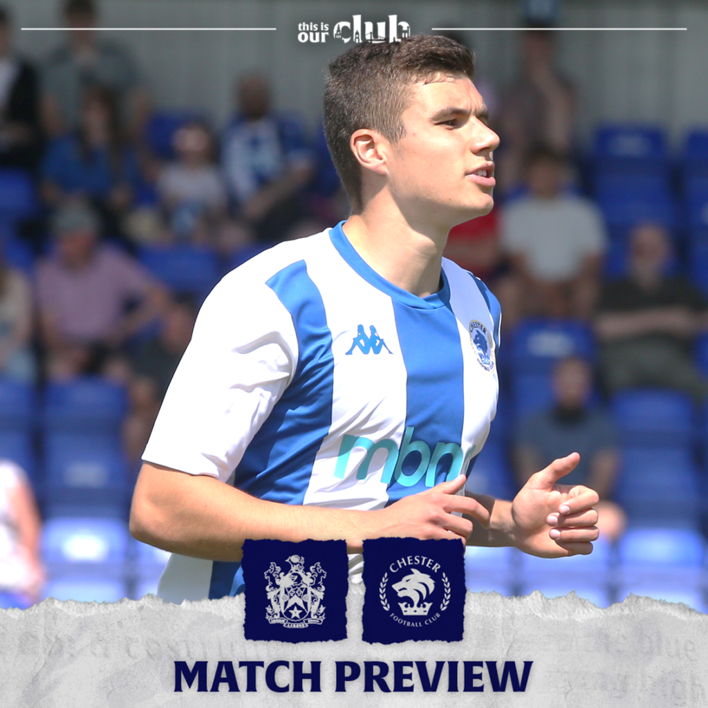 PREVIEW | Stalybridge Celtic vs Chester - Chester Football Club
